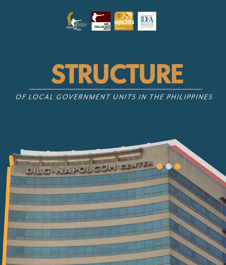 Structure of Local Government Units in the Philippines – UP sa Halalan