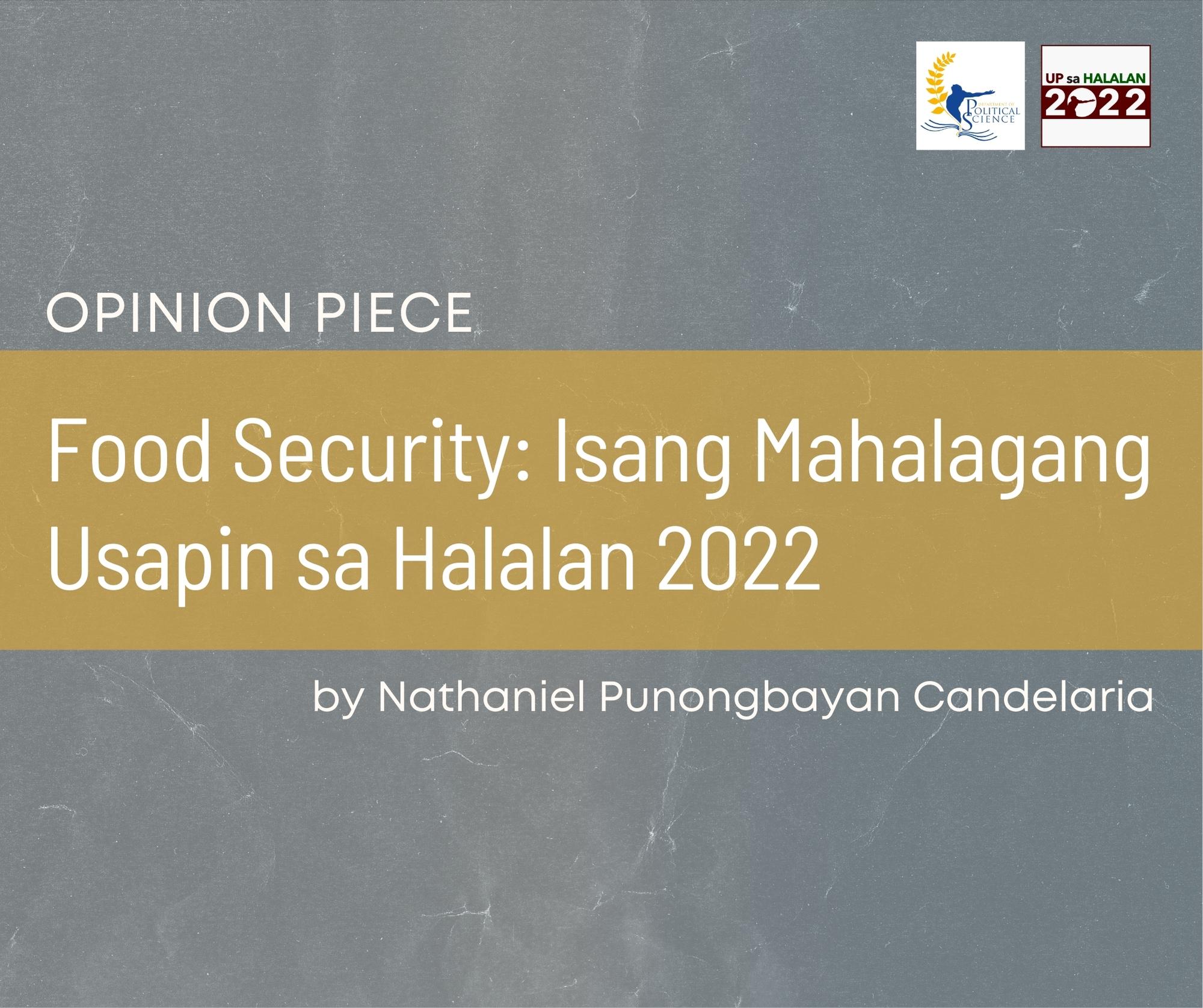 Food Security: Isang Mahalagang Usapin sa Halalan 2022 – UP sa Halalan 2022