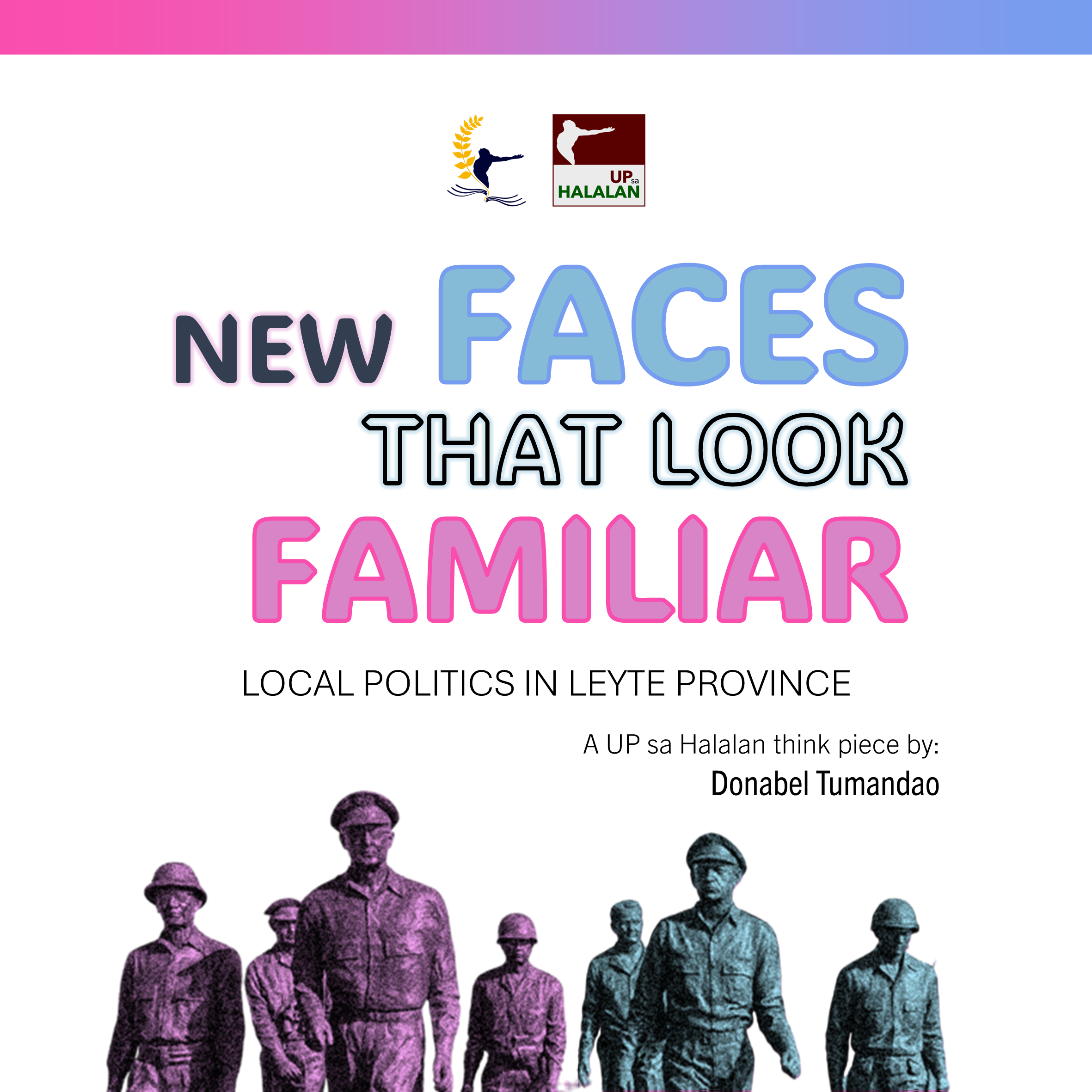 New faces that look familiar: Local Politics in Leyte Province – UP sa ...